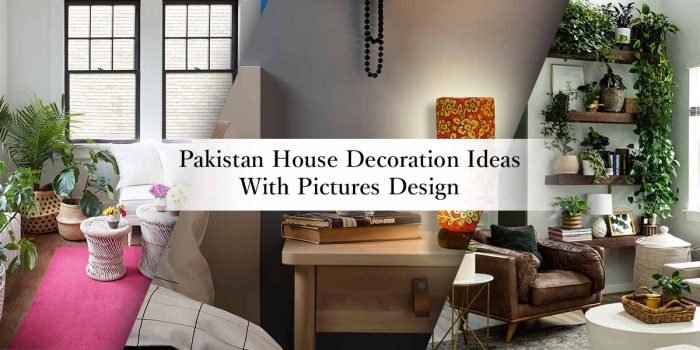 Pakistan House Decoration Ideas With Pictures Design - HMB Pottery